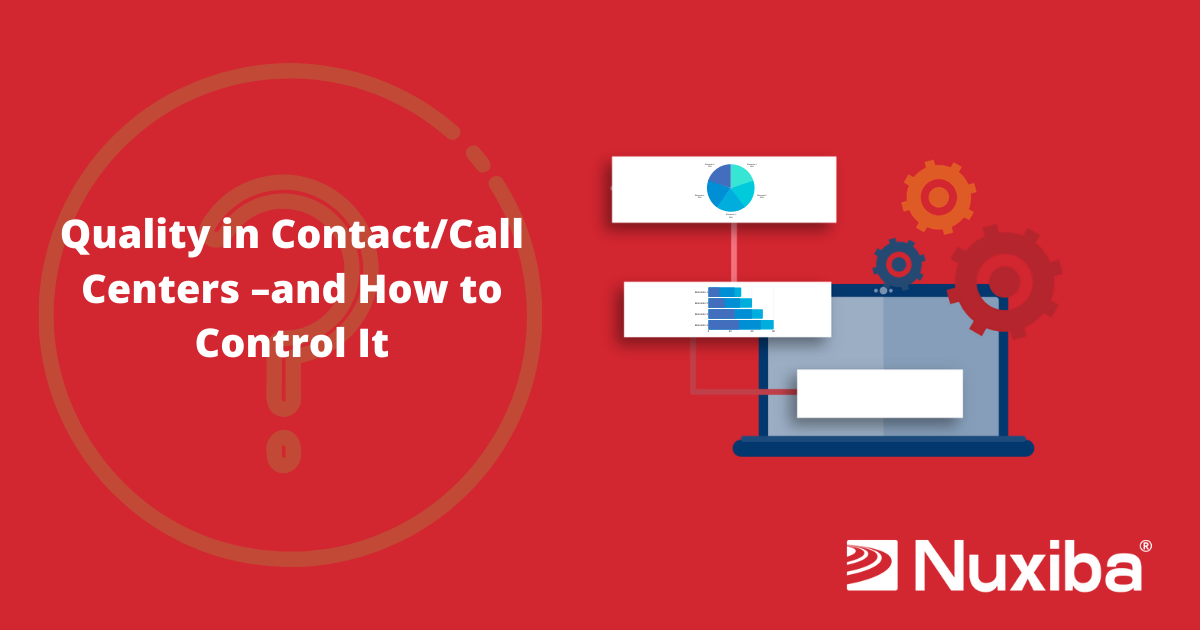 Quality in Contact/Call Centers –and How to Control It • Blog US