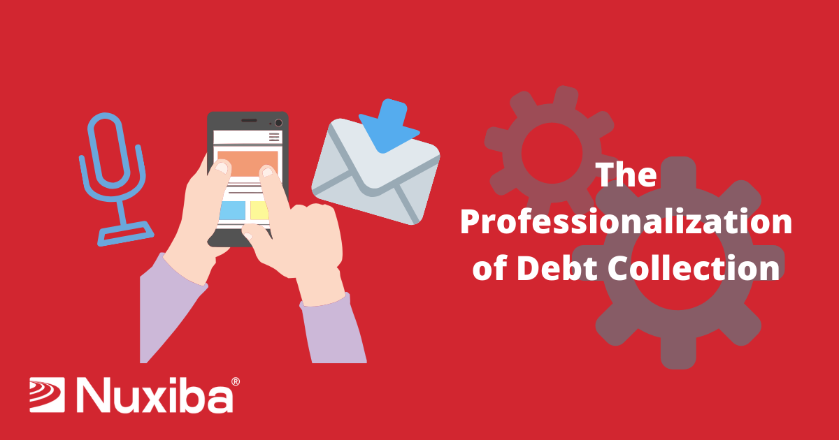 The Professionalization of Debt Collection • Blog US